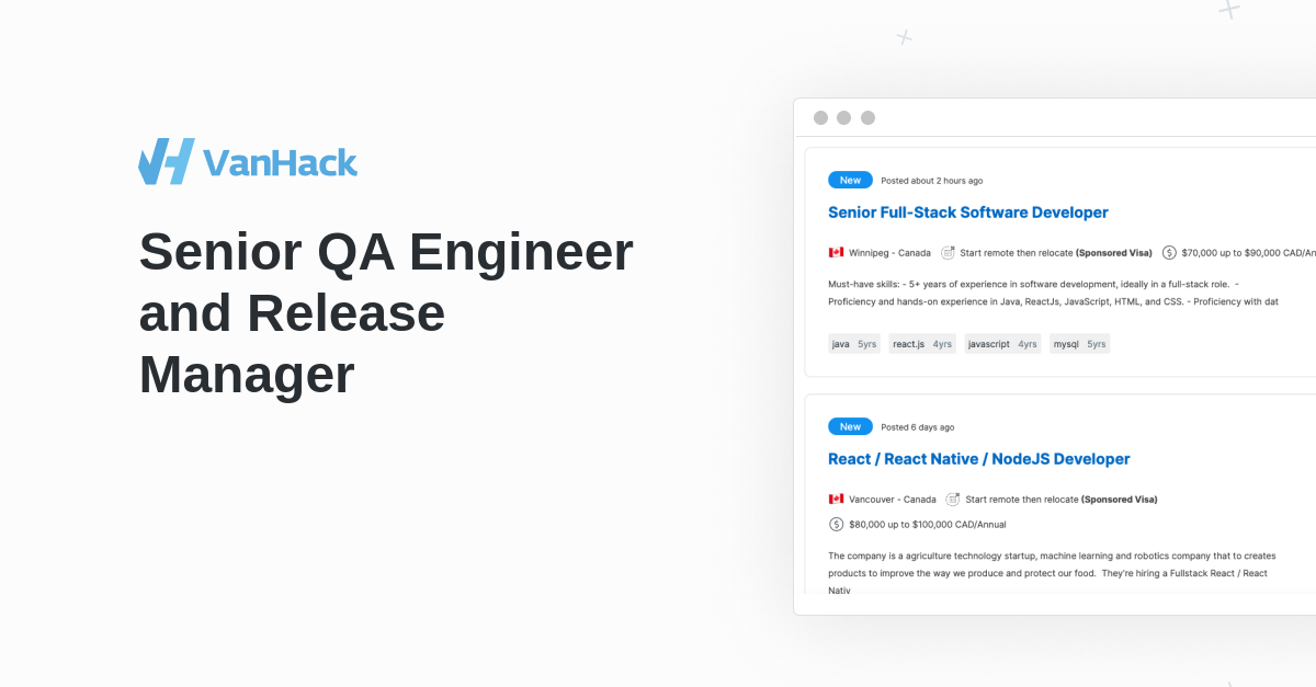 Senior QA Engineer and Release Manager - VanHack
